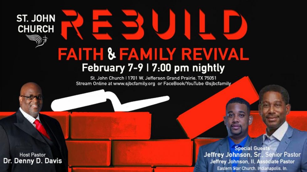 Rebuild Faith and Family Revival - St. John Church Unleashed
