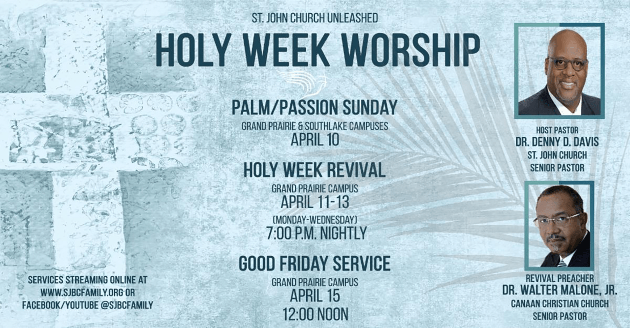 Holy Week Revival - St. John Church Unleashed