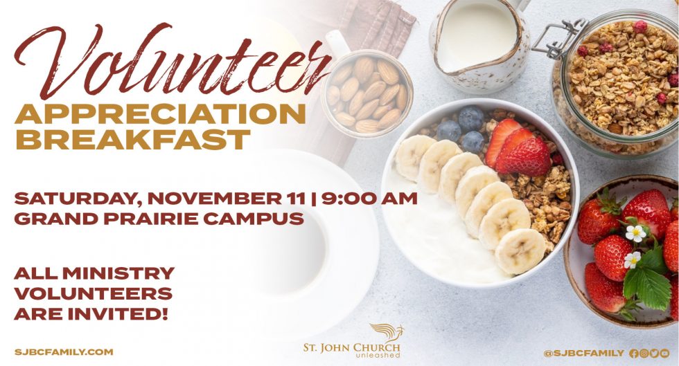SJC Volunteer Appreciation Breakfast - St. John Church Unleashed
